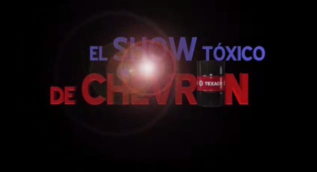 Chevron ve "absurdas" las acusaciones de documental sobre litigio en ...