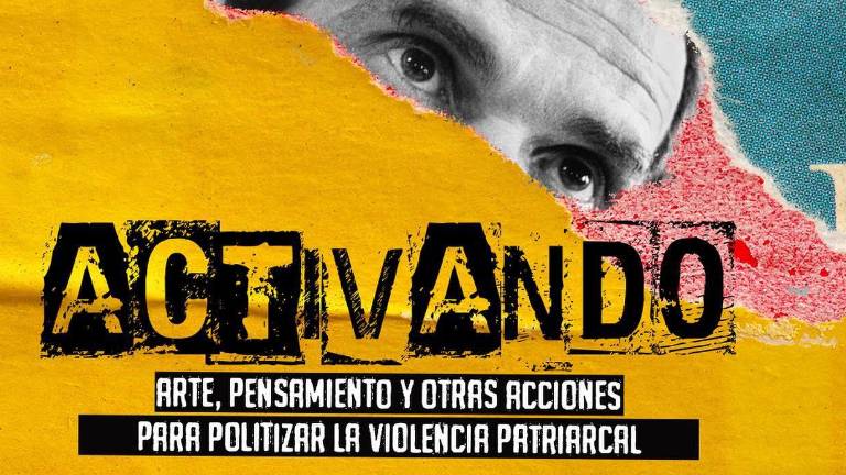 "Activando", el encuentro que trae consigo arte y pensamiento para ...